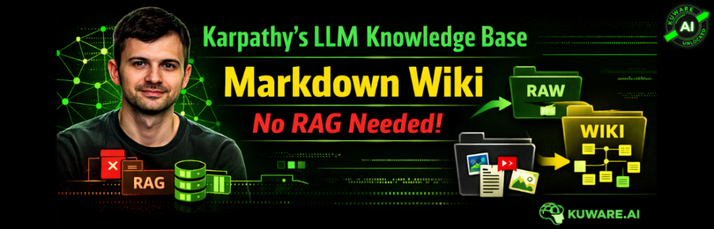 Karpathy's LLM Wiki: The Simple, Smart RAG Alternative